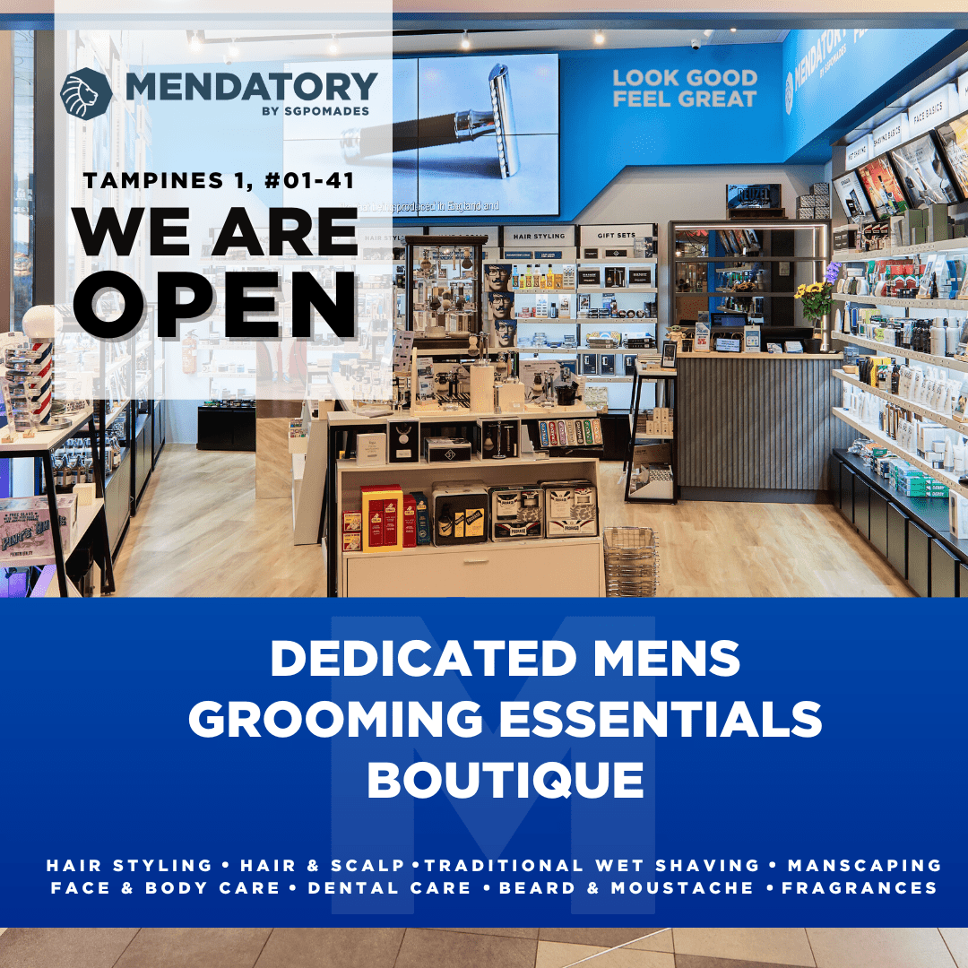 We Have Opened Our First Flagship Boutique! - MENDATORY BY SGPOMADES ...